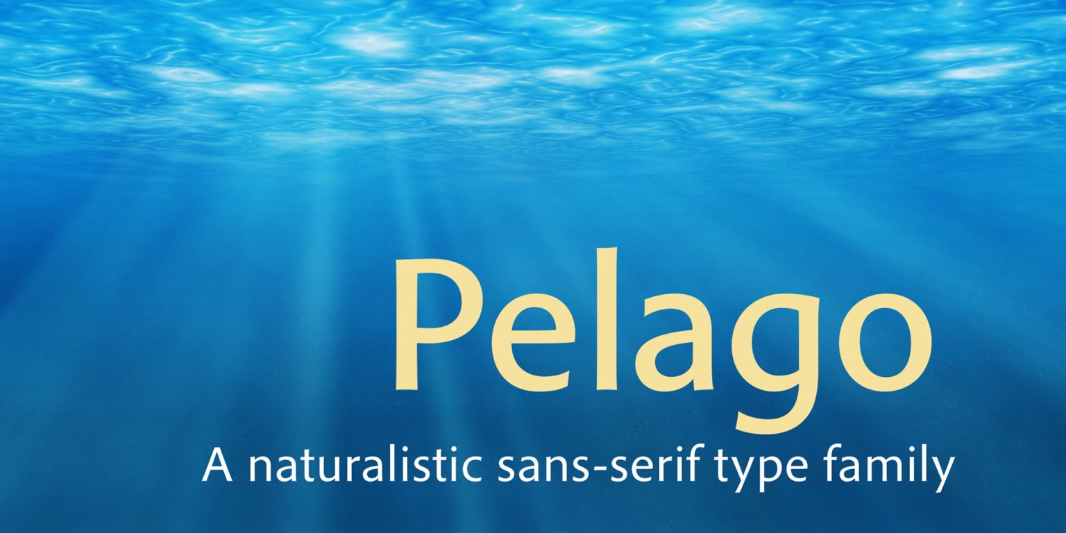 The Typekit Blog | Introducing Pelago from Adobe Originals